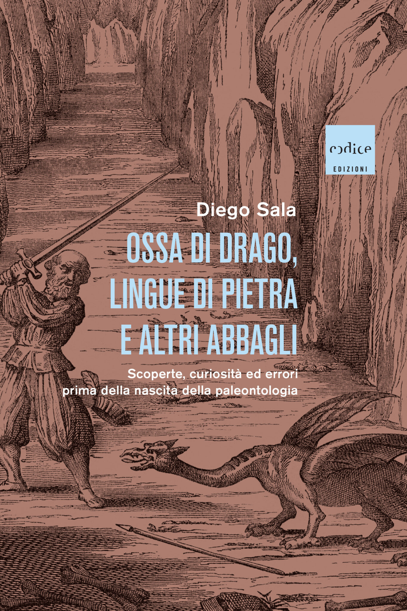 Ossa di drago: un viaggio tra i fossili prima della paleontologia ...